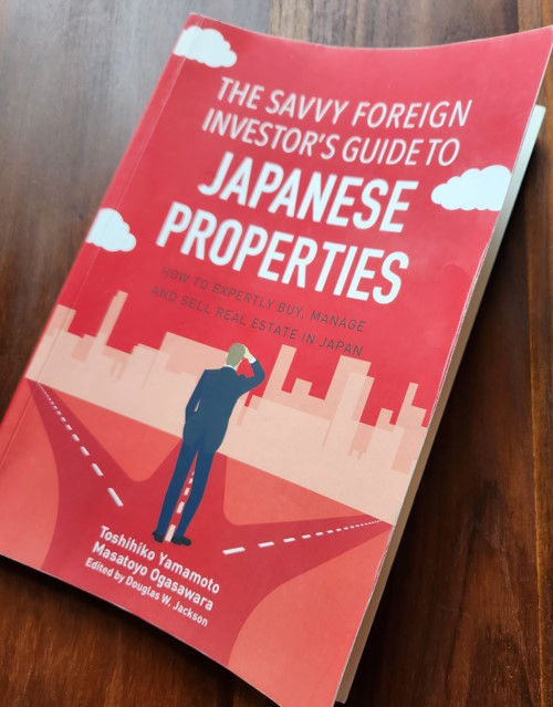 Savvy Foreign Investor’s Guide to Japanese Properties | Real Estate Books